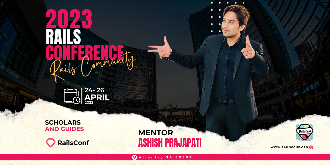 Ashish Prajapati: Mentoring Rails Developers, RailsConf 2023 | by RECLUSE | Ashish Prajapati ...