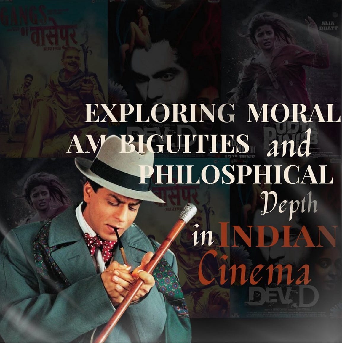 Exploring Moral Ambiguity and Philosophical Depth in Indian Cinema | by ...