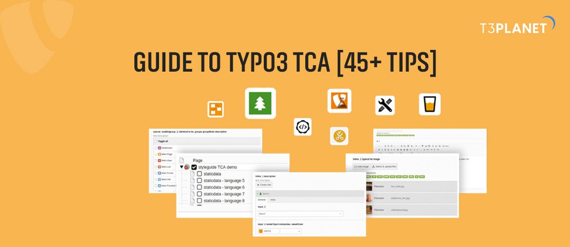 Mastering TYPO3 TCA: A Comprehensive Guide with [20+ Expert Tips] | by T3Planet | Medium