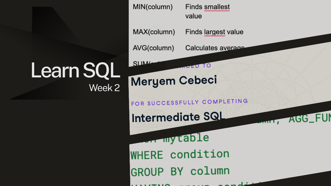 How I Continued Learning SQL (Week 2) | by Meryem Cebeci | Medium