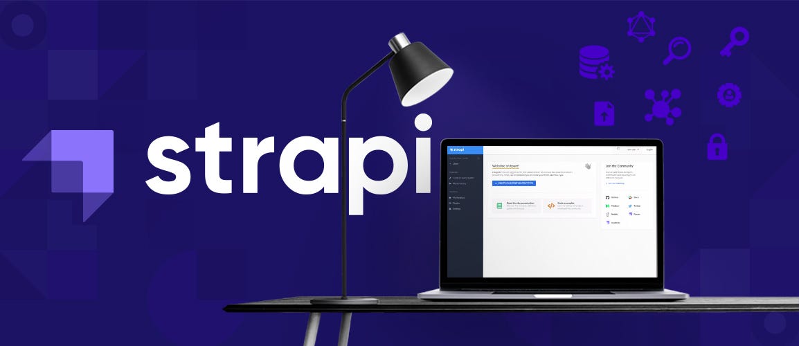 Why You Should Consider Strapi As Your Headless Cms By Richard Duke Medium