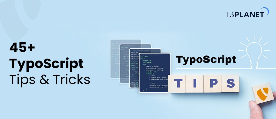 Top 45+ Pro TypoScript Tips and Tricks | by T3Planet | Medium
