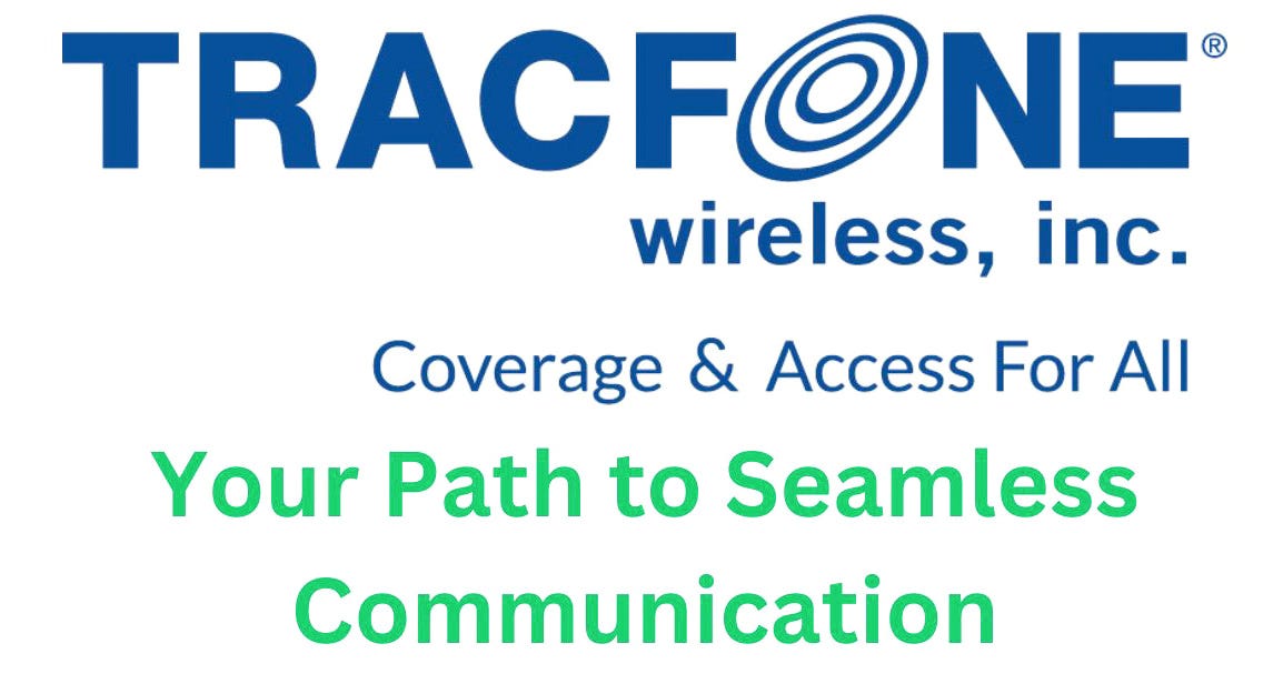 TracFone Wireless: Your Path to Seamless Communication | LTTBNews | by ...