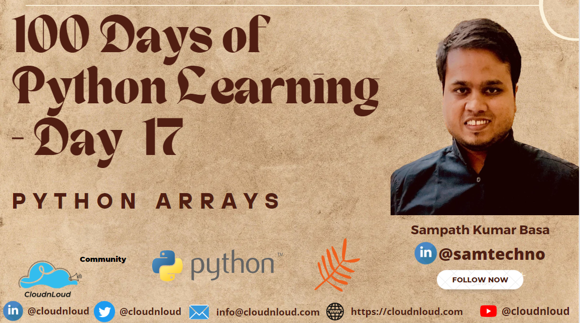 Python Arrays Made Easy: Day 17 of 100 Days of Python Learning | by Sampathkumarbasa | Medium