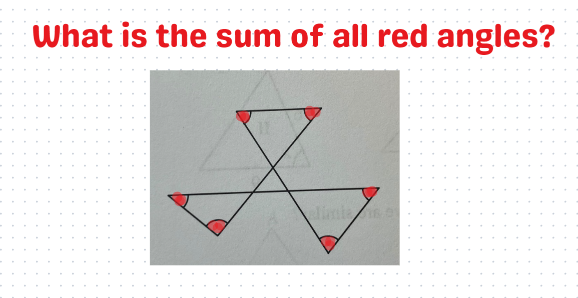 Can You Find The Sum of All Red Angles? | by Bella L | Puzzle Sphere ...