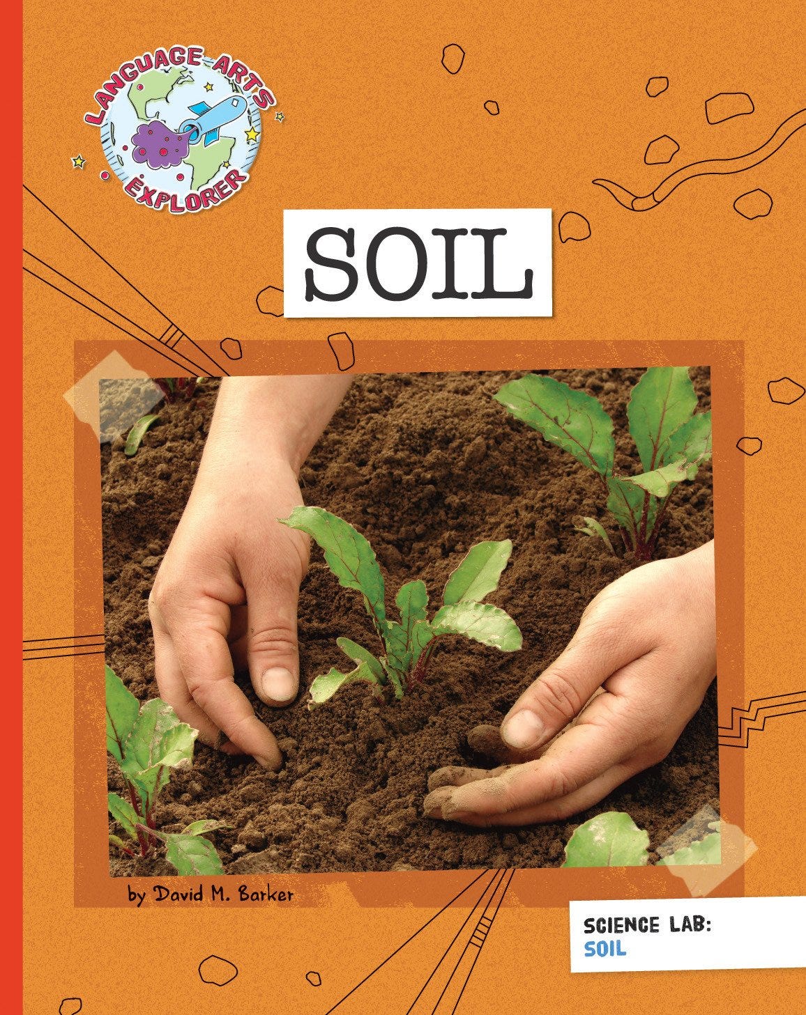 [READING BOOK] Science Lab: Soil (Explorer Library: Language Arts ...