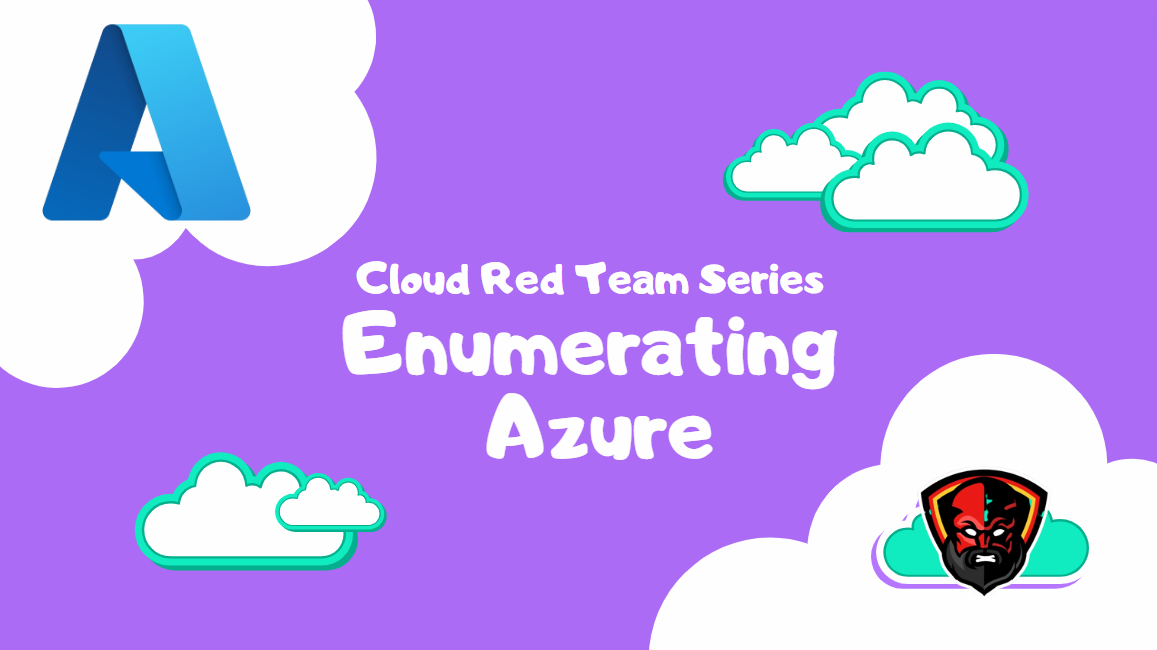 Cloud Red Teaming Series — Part 2 | by ja1ir4m | Ja1ir4m @ RedxXxploitz ...