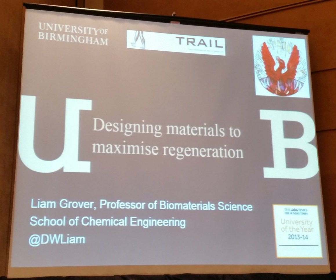 RB2015 — Liam Grover: Designing materials to maximise regeneration | by ...