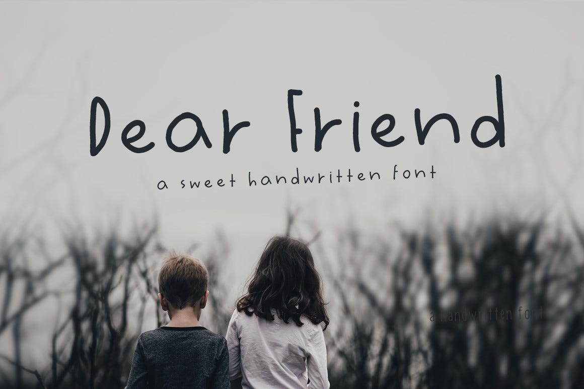 Dear Friend Font - Datadreamer - Medium