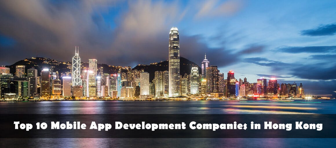 Top 10 Mobile App Development Companies in Hong Kong | by Patt Cummins ...