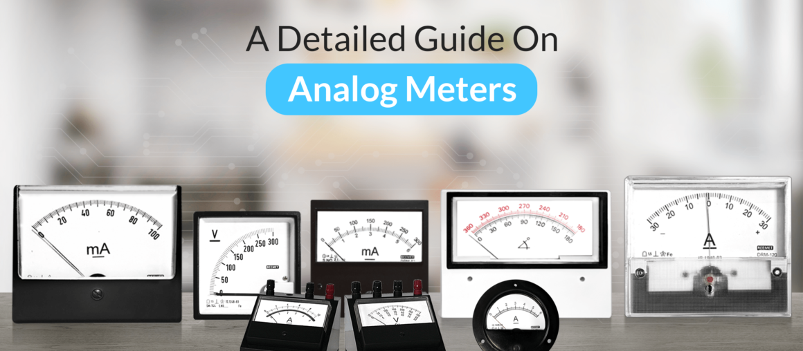 A Detailed Guide On Analog Meters | by Beemet | Medium