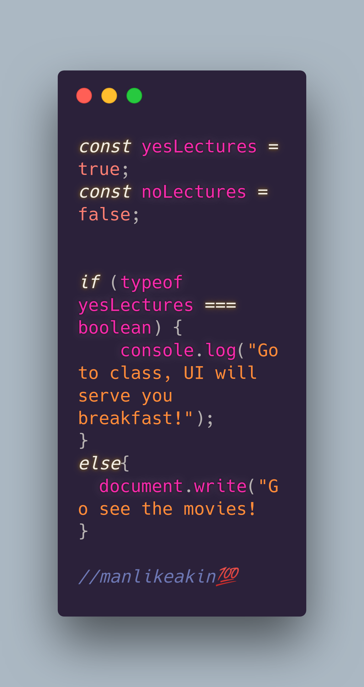Manlikeakin’s JavaScript Challenge, Day 31: if, else if, & else ...