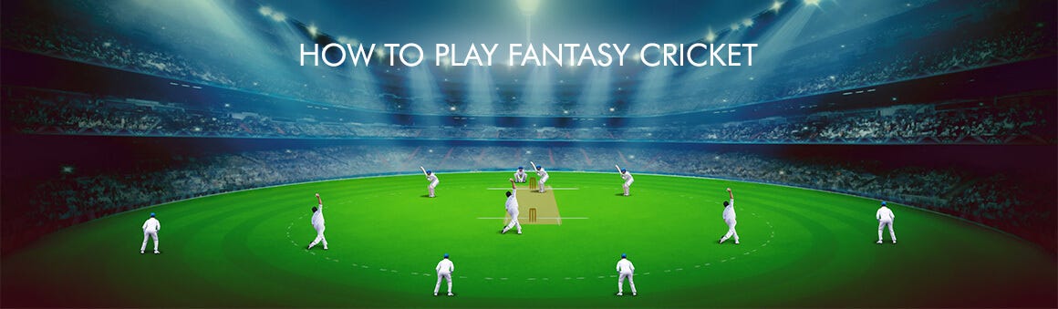 How To Play Fantasy Cricket. There are multiple websites on web… | by ...