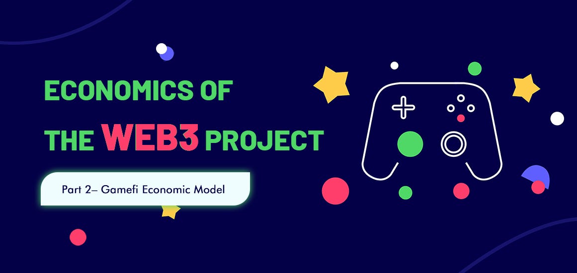 Economics of the web3 project-part 2 | by ChainWise | Medium