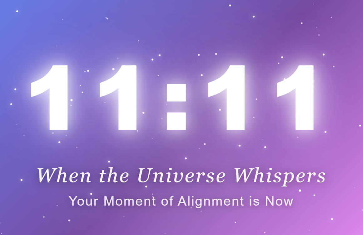 11:11 — When the Universe Whispers Your Name | by Umadevi R | Readers ...