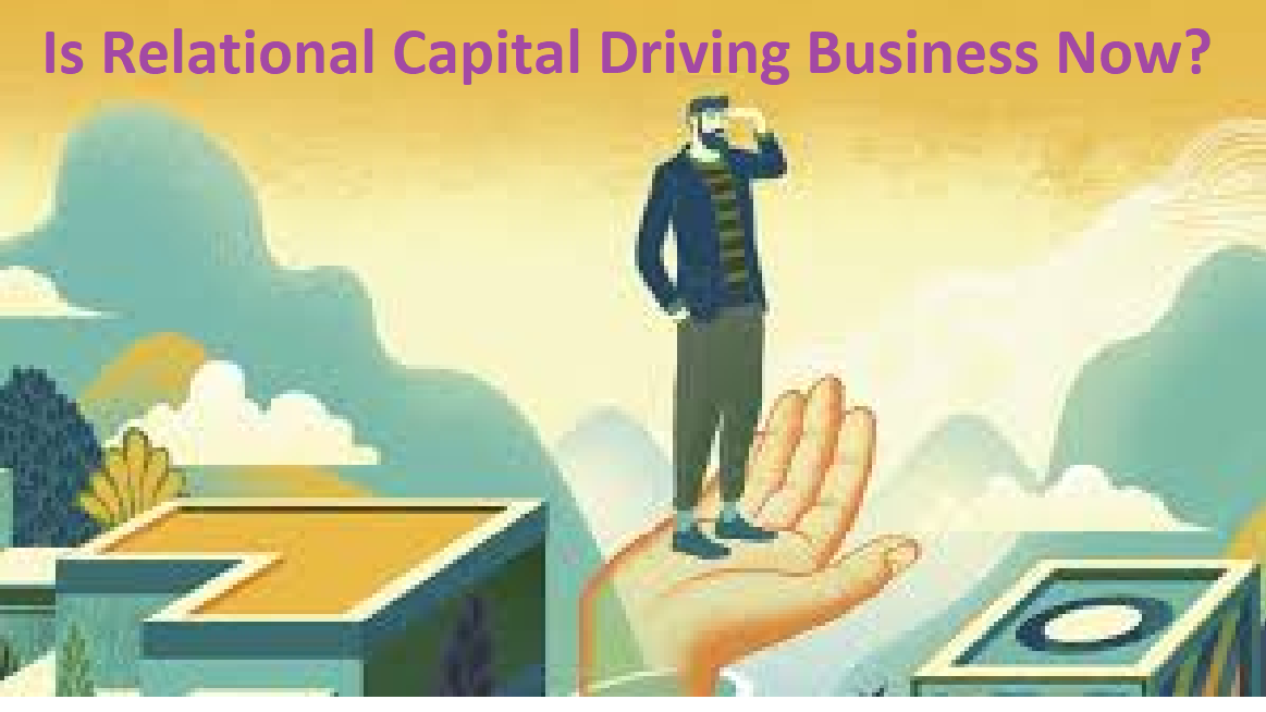 How Do Business Can Improve Quality of Relational Capital? - Nasir ...