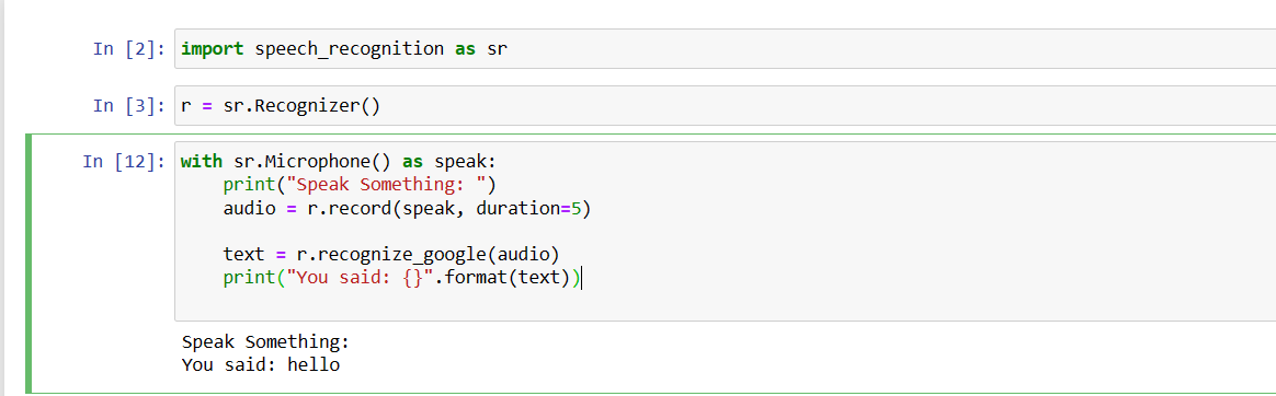 Python Code For Speech Recognition A Code In Python For Speech Recognition It Means You Said In 5742