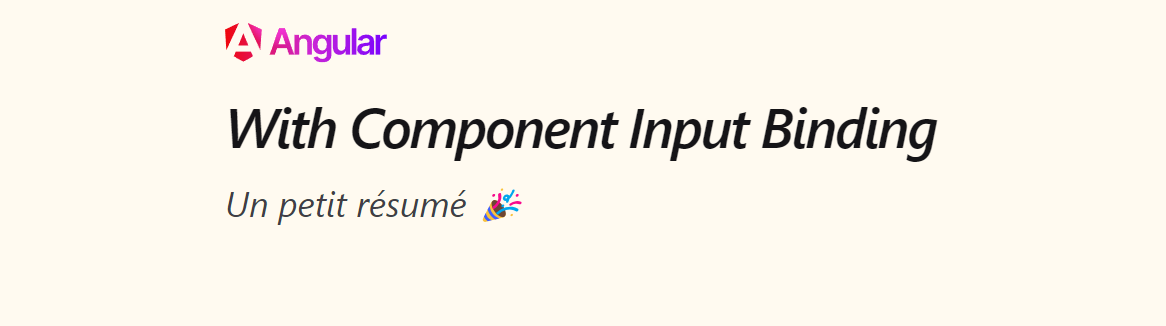 withComponentInputBinding : Améliorez la Communication du router avec Angular | by Antoine Porée ...
