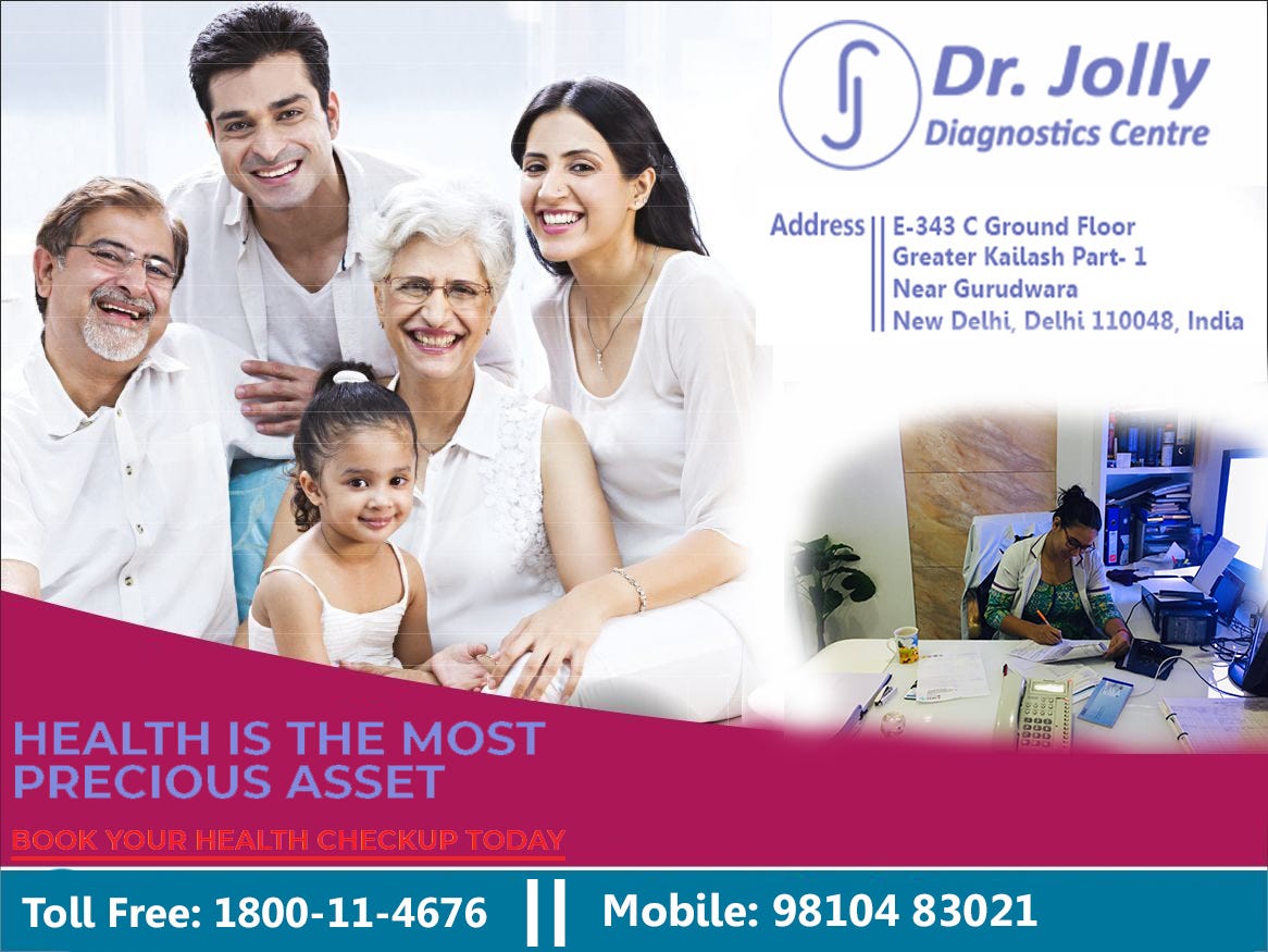 Welcome to Dr. Jolly Diagnostics centre in Greater Kailash | by ...