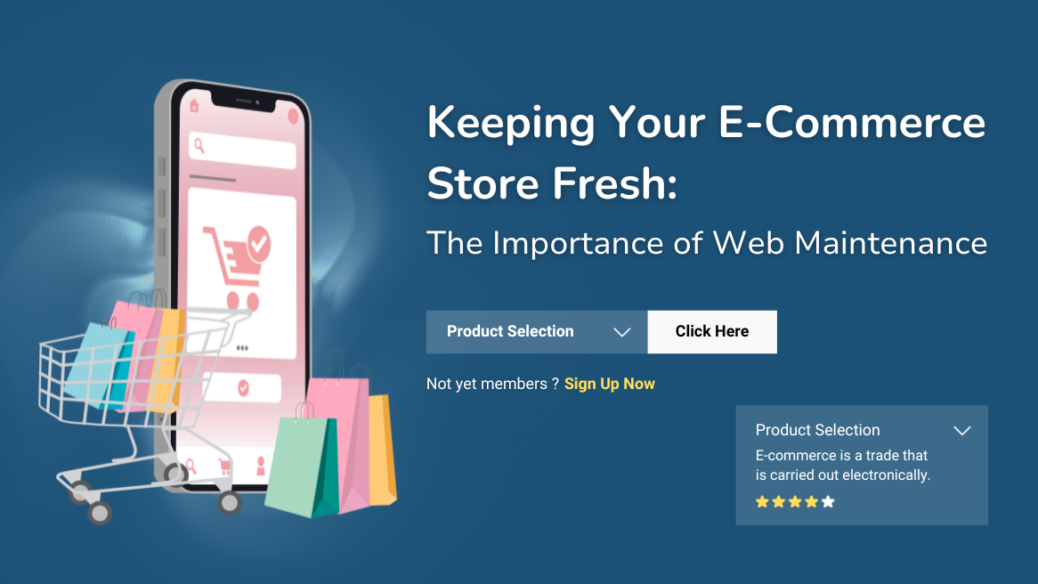 Keeping Your E-Commerce Store Fresh: The Importance of Web Maintenance ...