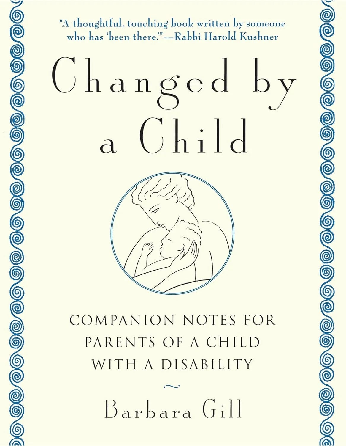 Book Recommendation: Barbara Gill’s Changed by a Child — A Profound ...