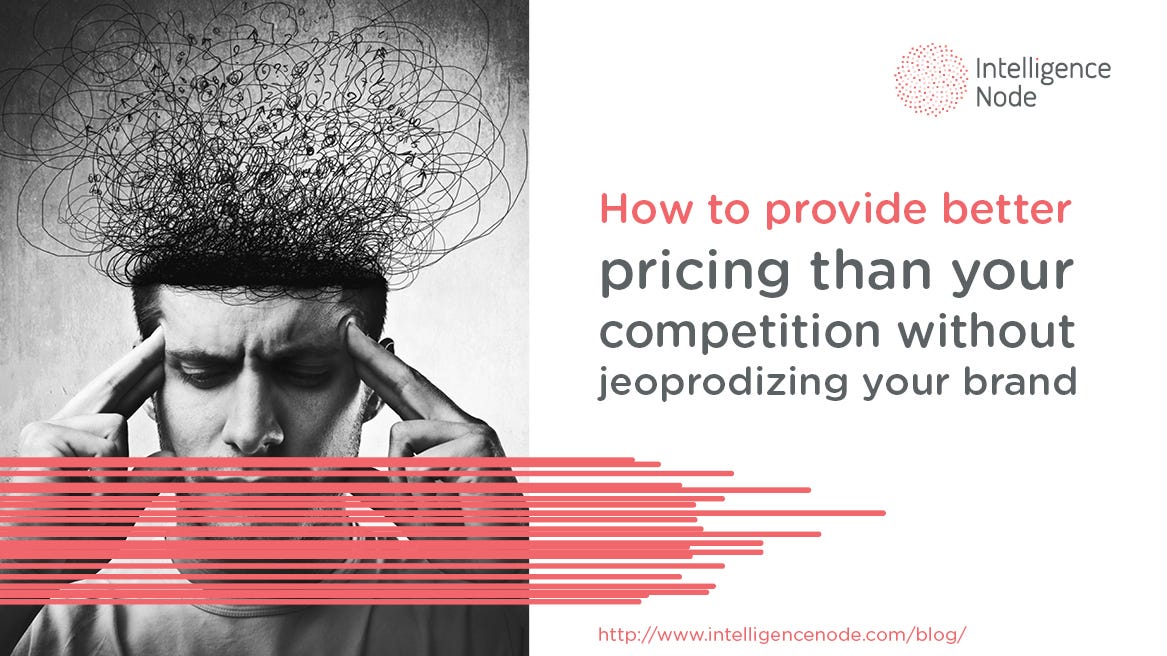 How To Provide Better Pricing Than Your Competition Without ...