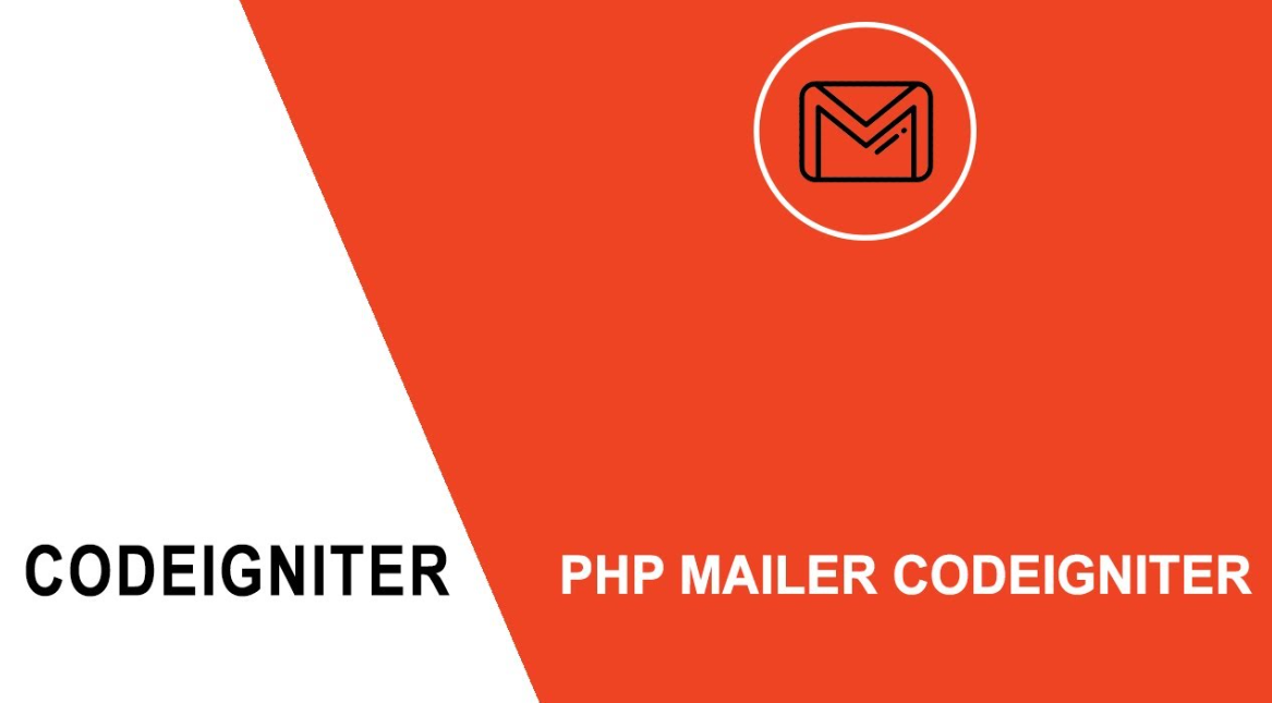 Begini PHPMailer Dengan CodeIgniter: Coba Langkah Mudah Berikut | by pagespeed robby blupartel ...