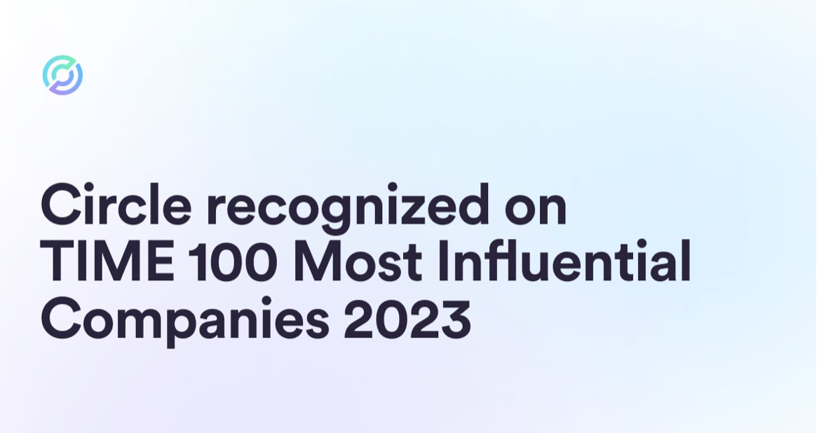 Circle secures a coveted spot on the TIME 100 Most Influential ...