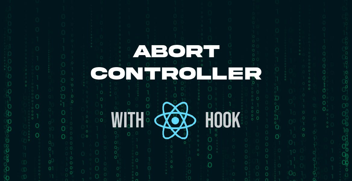 Memory Optimisation Utilising Abortcontroller With React Hooks By