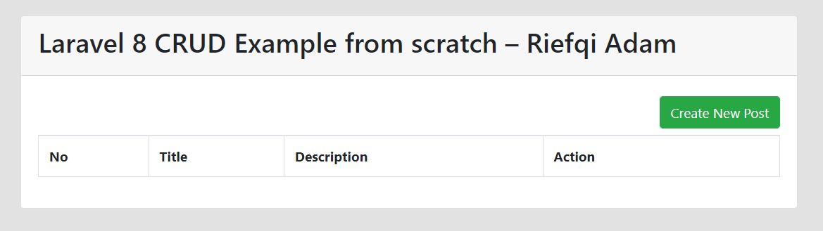 Laravel 8 Crud Tutorial Example From Scratch By Muhammad Rifki Adam