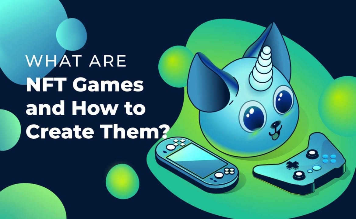 What are NFT Games and How to Make NFT Games? | by Sheikh Shahzad | Medium