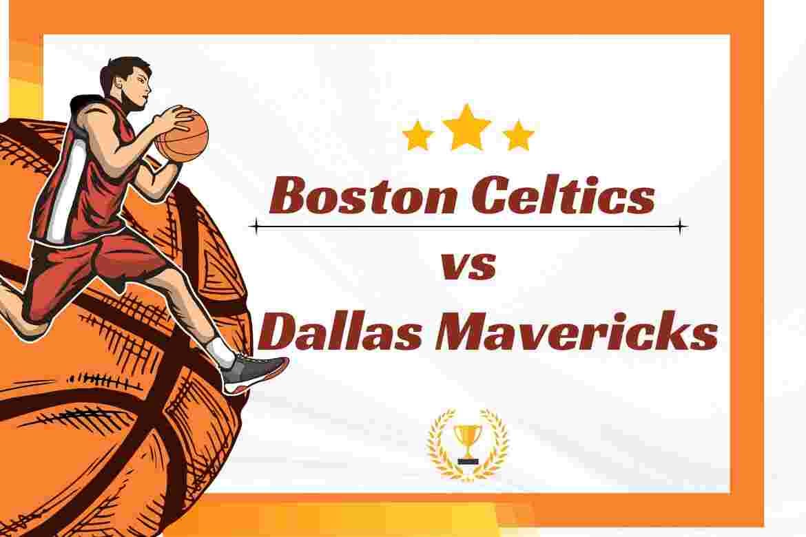 Boston Celtics vs Dallas Mavericks: Detailed Player Stats | by NewsCraz ...