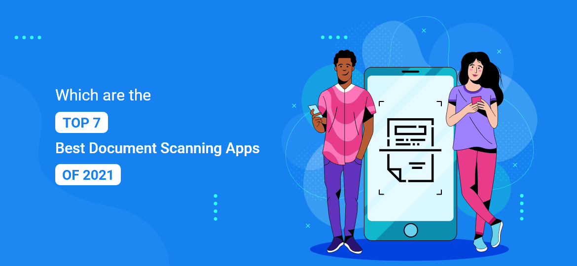 Which Are The Top 7 Best Document Scanning Apps Of 2021 | by Concetto ...
