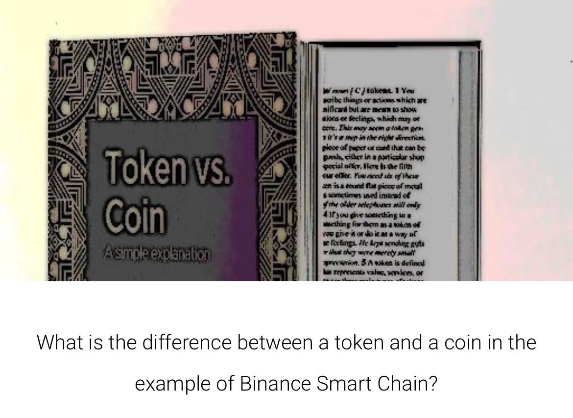 What is the difference between a token and a coin in the example of Binance Smart Chain? | by ...