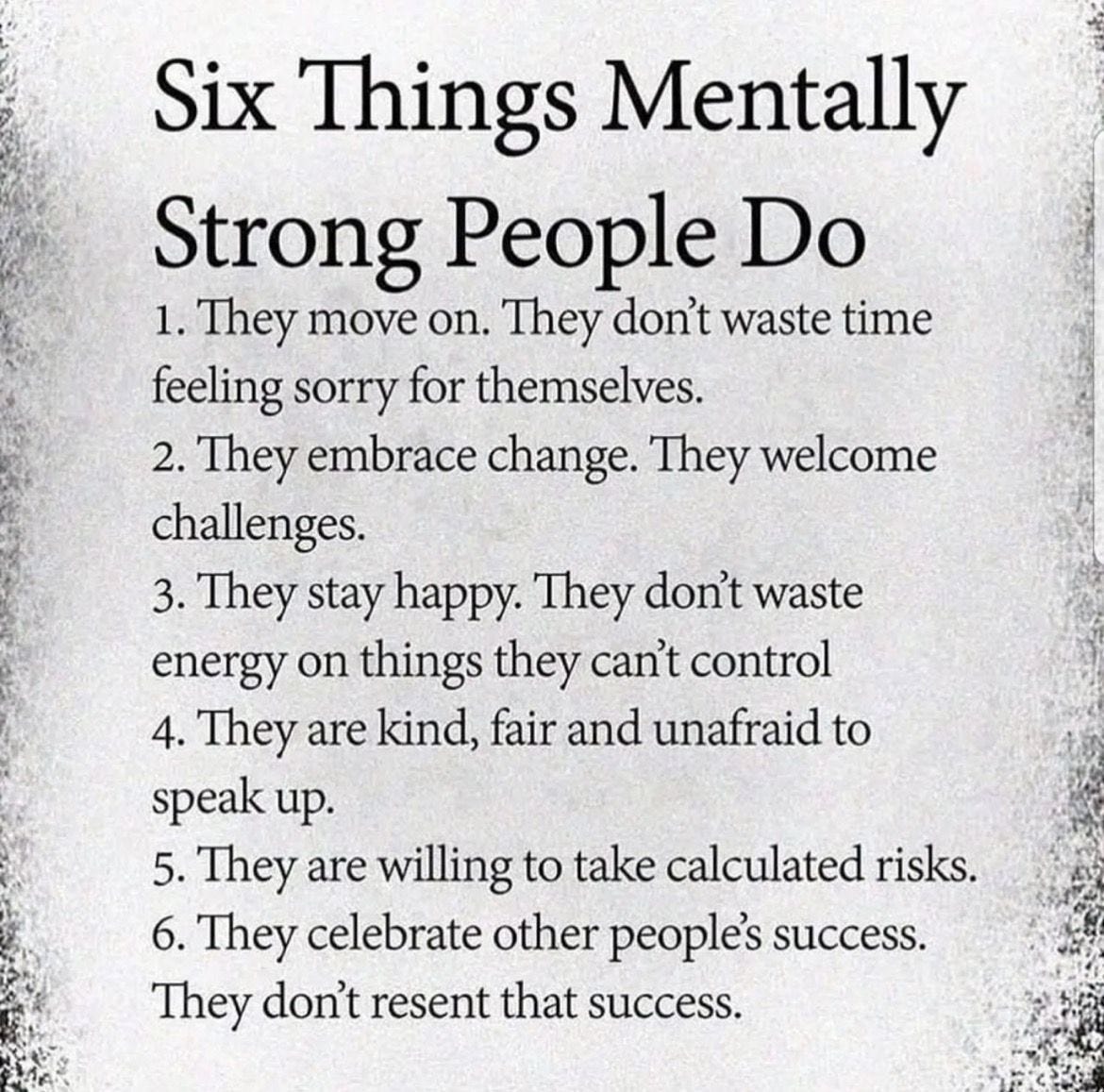 Strong people possess a range of qualities and behaviors that ...
