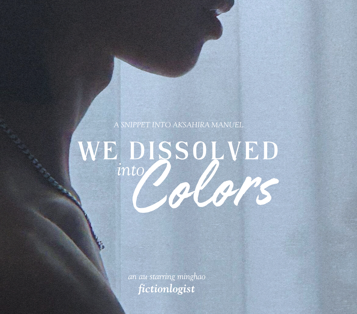WE DISSOLVED INTO COLORS | by fictionlogist | Medium