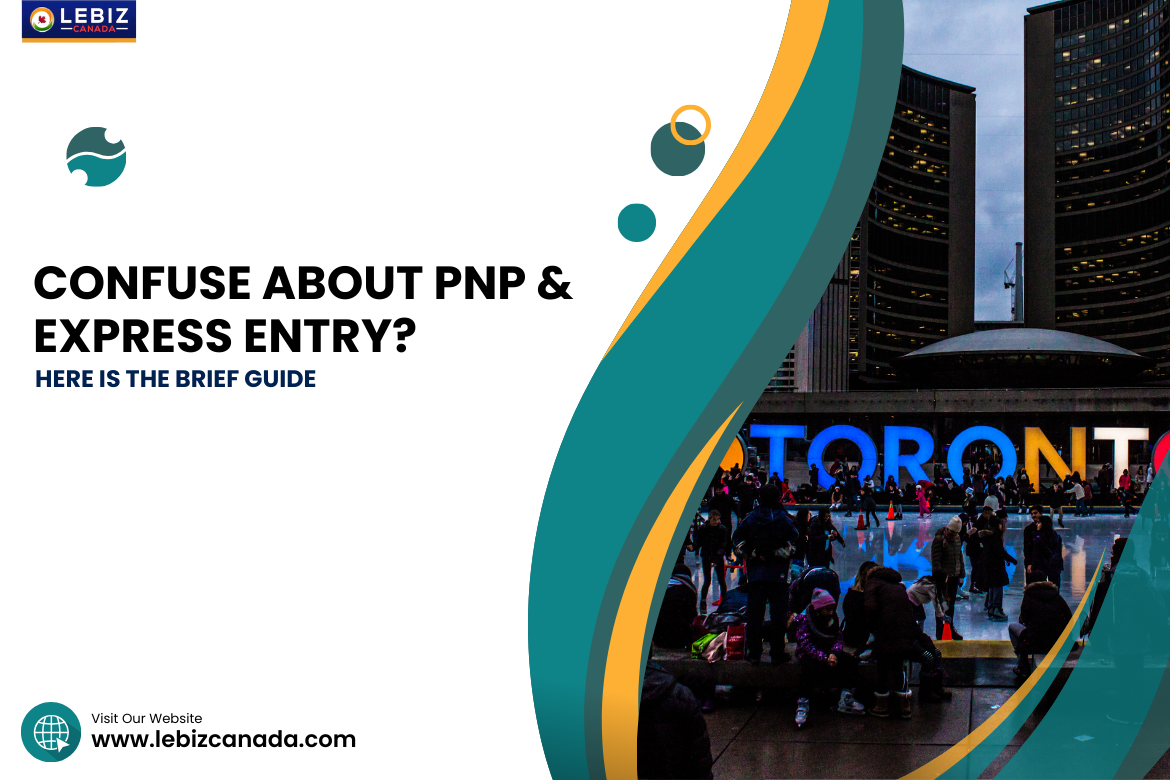 Express Entry vs PNP: Which one should I apply to? | by LebizCanada ...