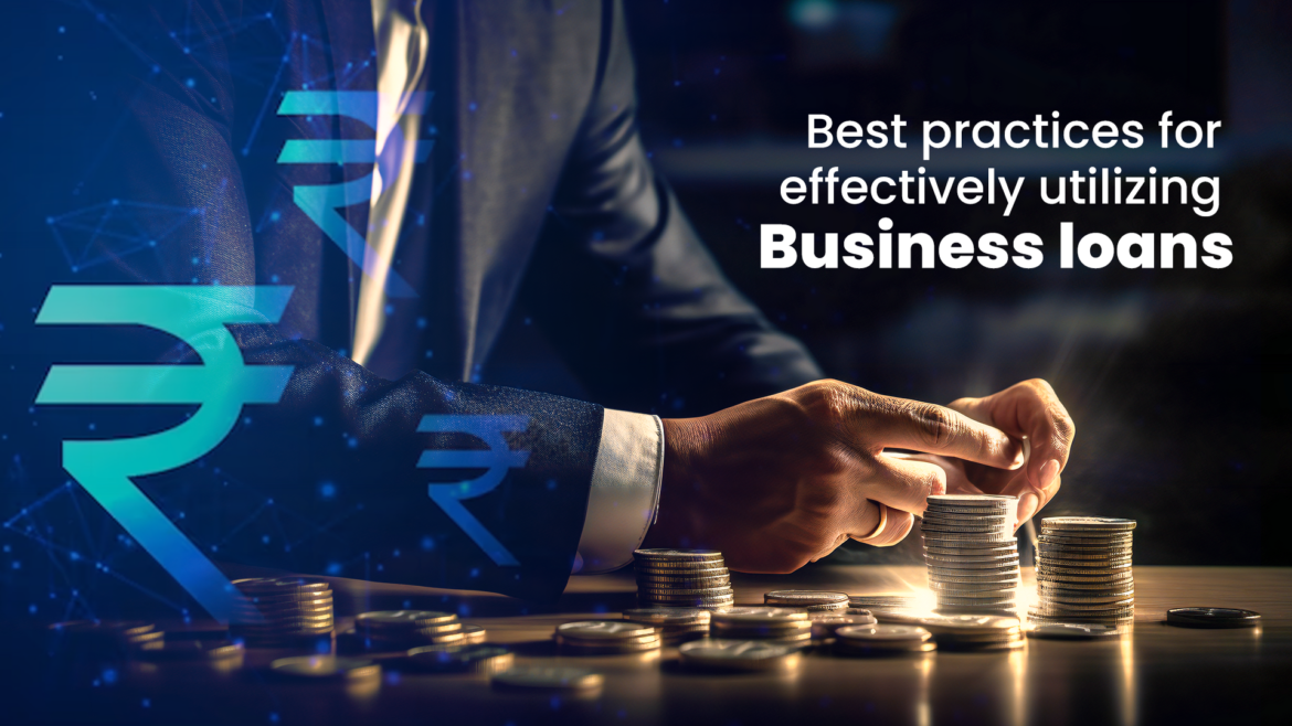 Best practices for effectively utilizing business loans | by JP Finance ...