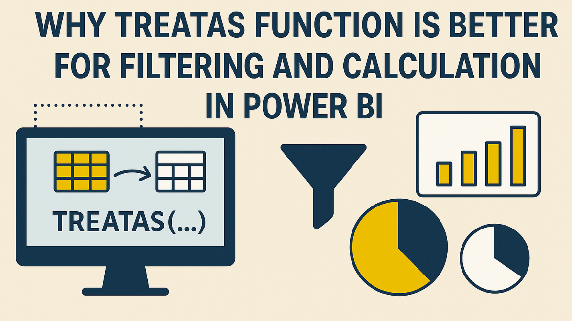 Why TREATAS function is Better for Filtering and Calculation in Power ...