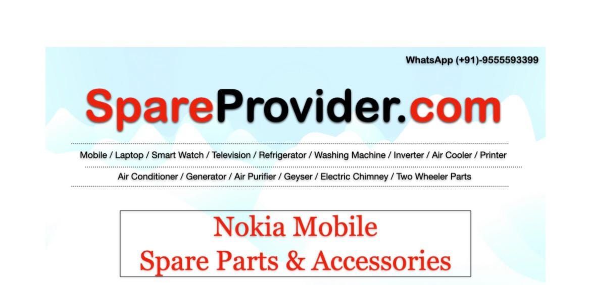 Unlocking the Best Nokia Mobile Spare Parts & Accessories at ...