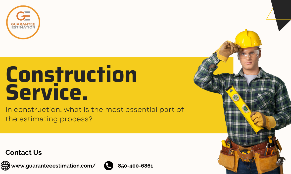 In Takeoff Construction, what is the most significant part of the Estimating Process ...