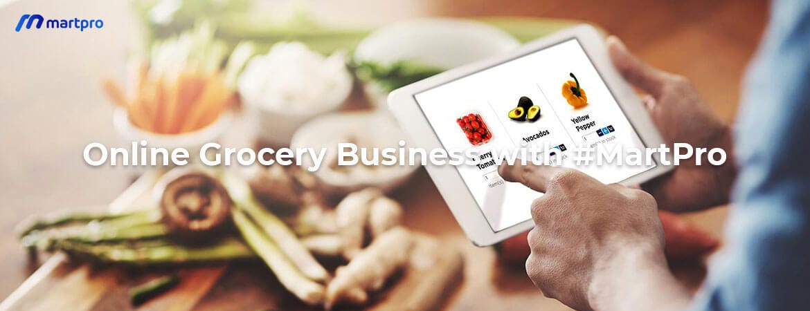 Grocery Shoppers Going Digital. Why do you start an Online Grocery ...