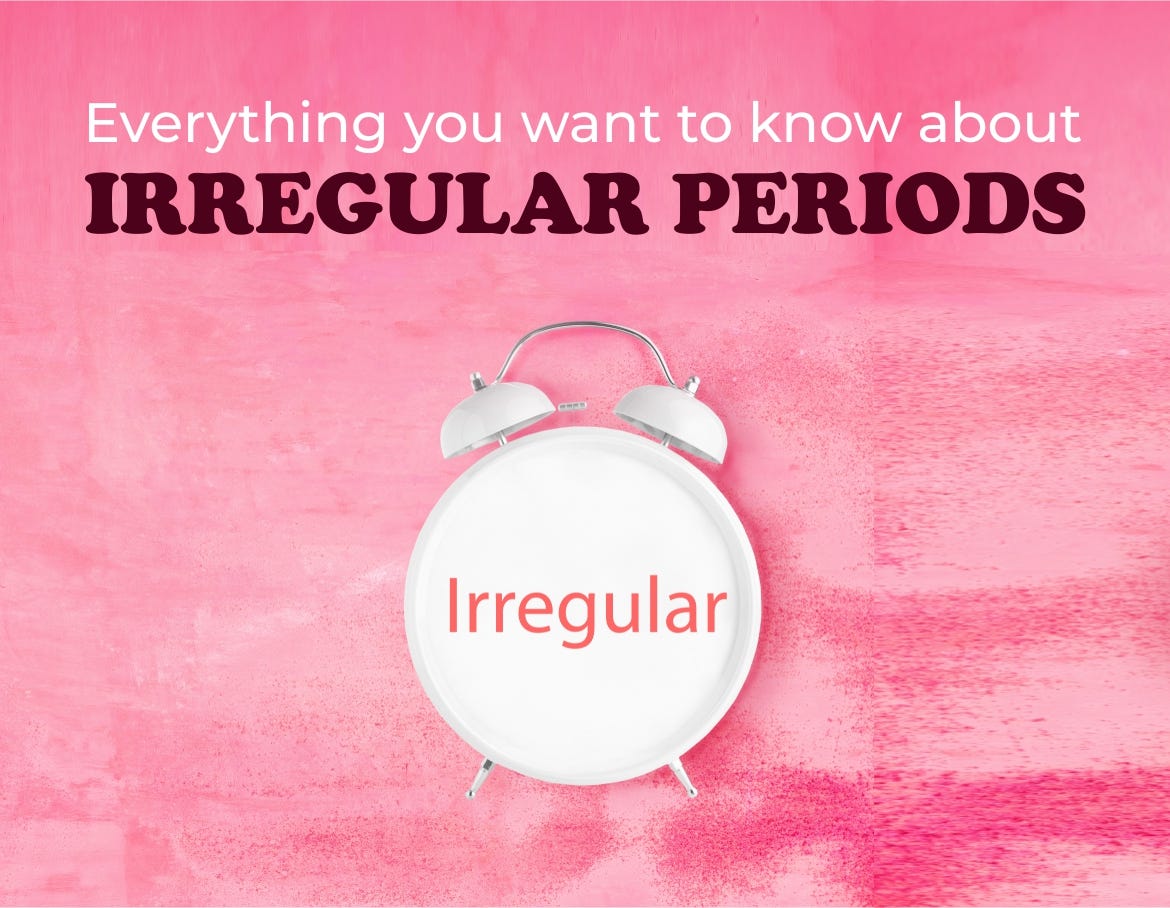 Can irregular periods be a sign of a serious medical condition? | by Dr ...