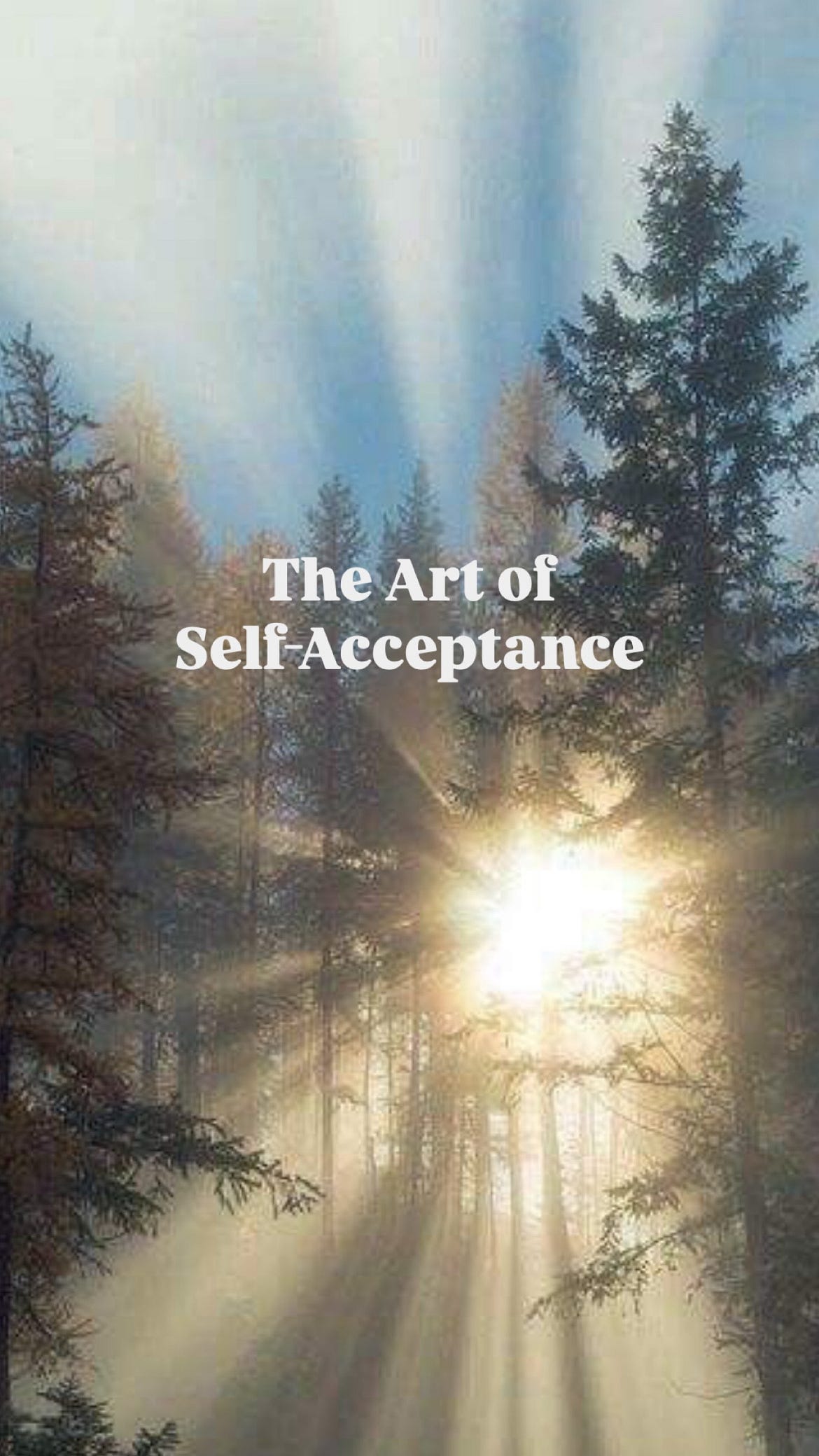The Art of Self-Acceptance.. Acceptance of one self is inevitable to ...