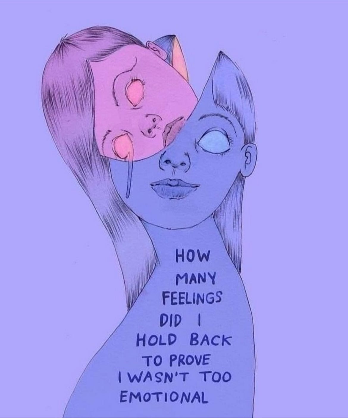 how many feelings did i hold back to prove i wasn’t too emotional? | by ...