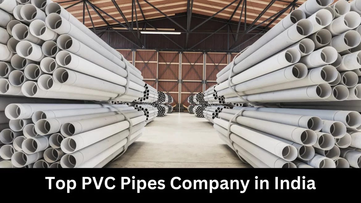 The Top PVC Pipes Company in India | by Navjot Singh | Sep, 2023 | Medium