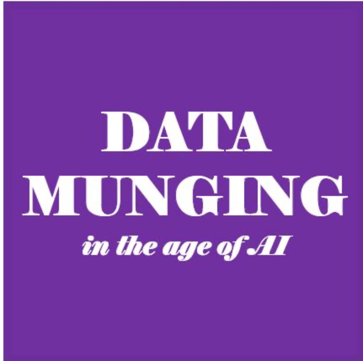 Data Munging in the Age of AI | by Marcos Avila | Medium