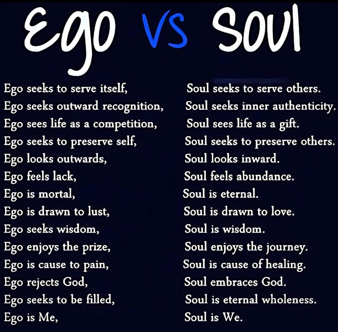 EGO VS SOUL. Ego seeks to dominate, Soul seeks to… | by Nancy James | Medium