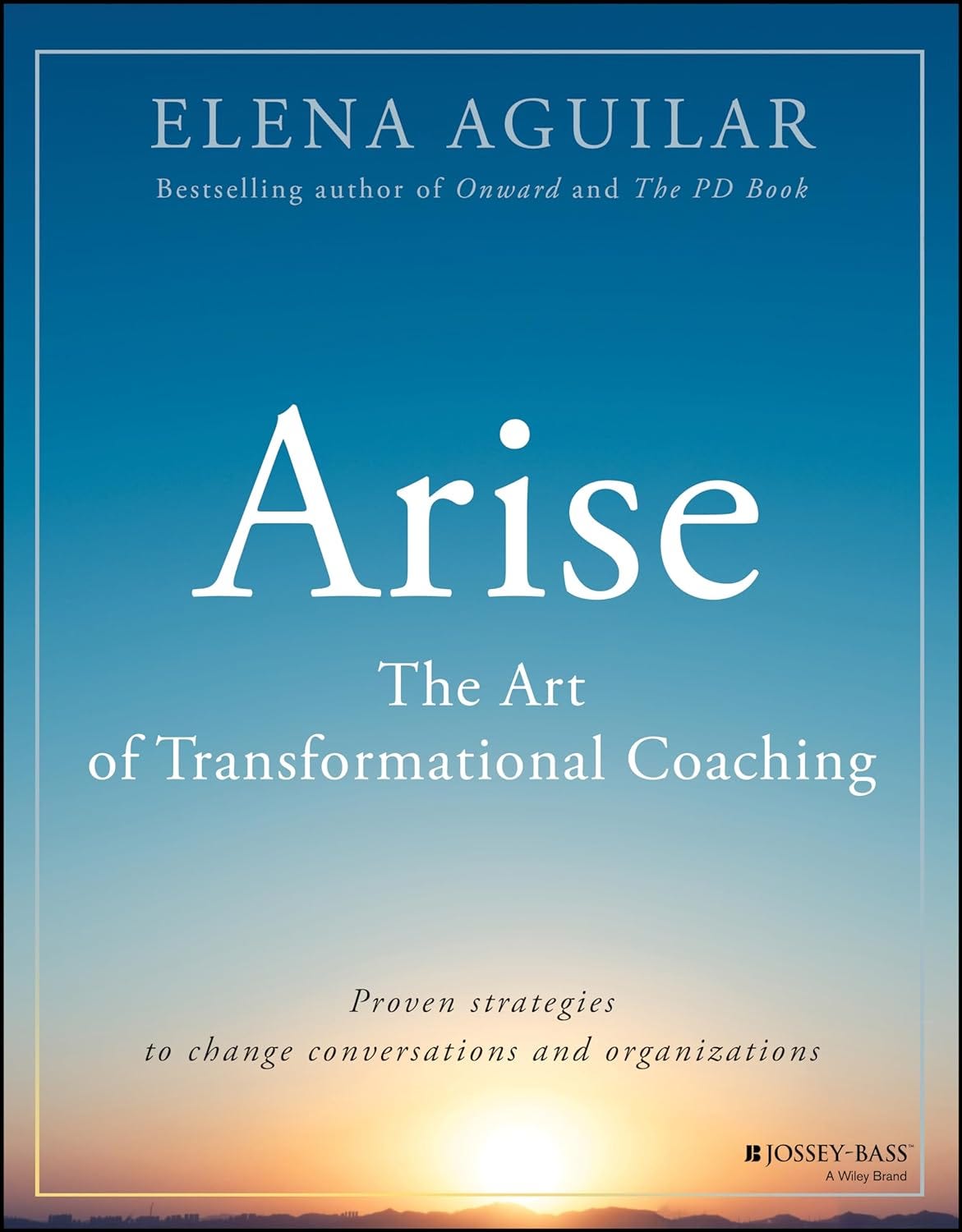 [Download PDF] Arise: The Art of Transformational Coaching By Elena ...