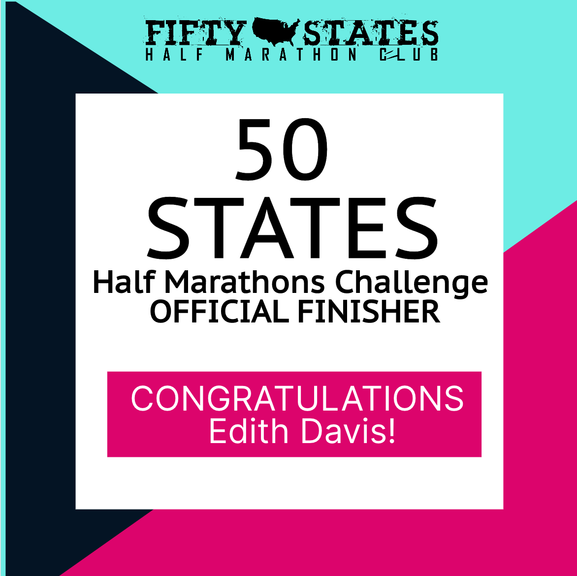 Edith Davis Finishes the 50 States Half Marathon Challenge — From ...